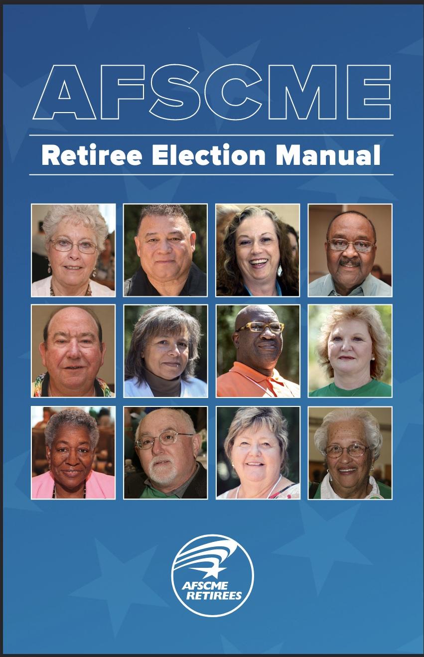 AFSCME Retiree Election Manual | AFSCME District Council 37